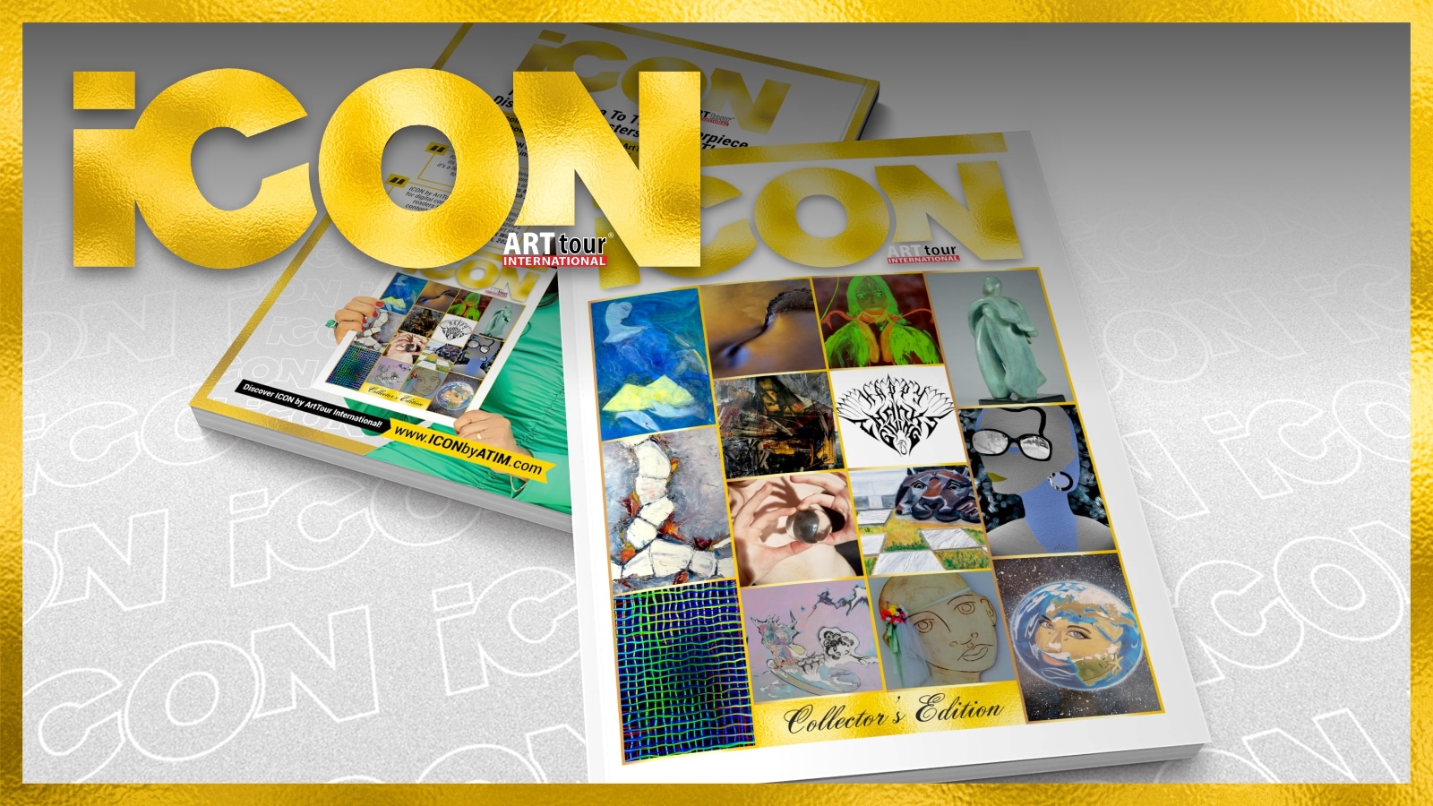ICON Collector's Edition | ArtTour International